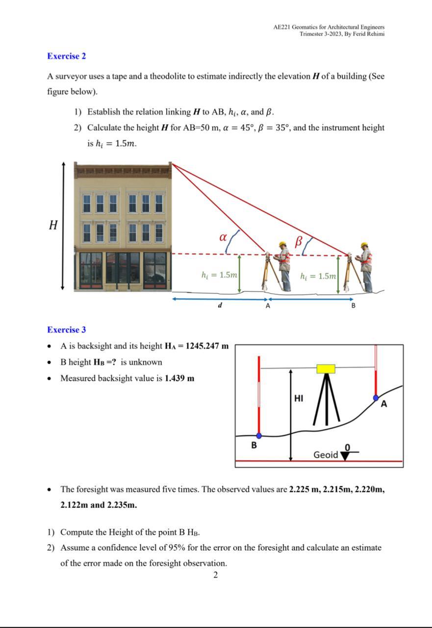 Solved A surveyor uses a tape and a theodolite to estimate | Chegg.com