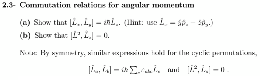 Solved 3 Commutation Relations For Angular Momentum A