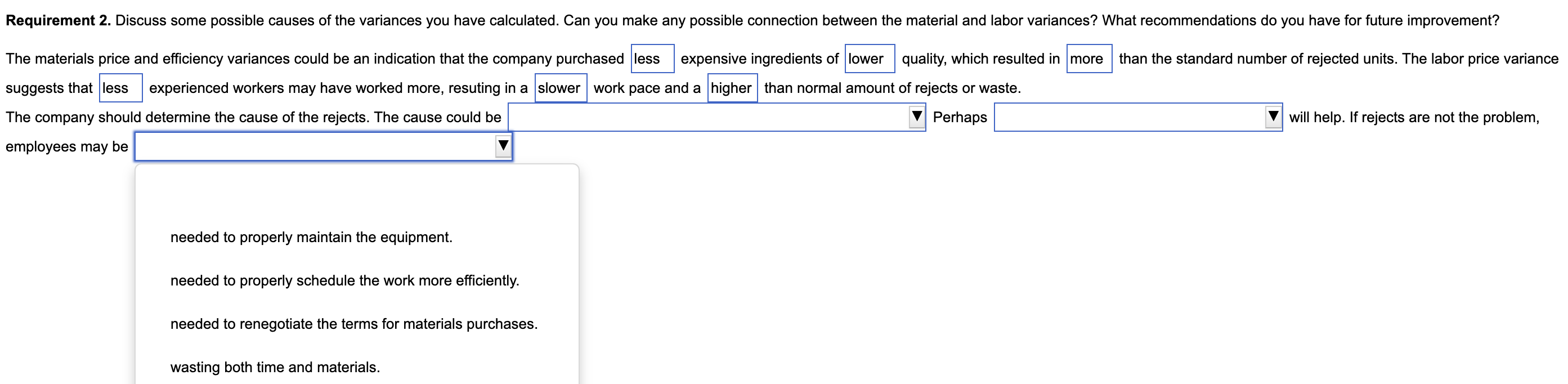 Solved Requirement 1. Calculate the materials efficiency and | Chegg.com