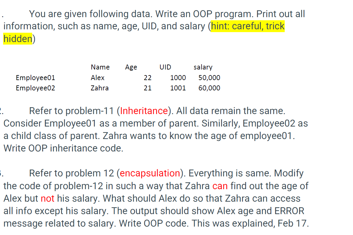 Solved You are given following data. Write an OOP program. | Chegg.com Solved You are given following data. Write an OOP program. | Chegg.com