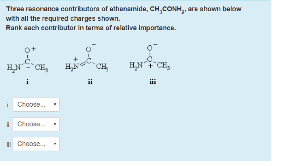 Solved Three resonance contributors of ethanamide, CH,CONH2, | Chegg.com