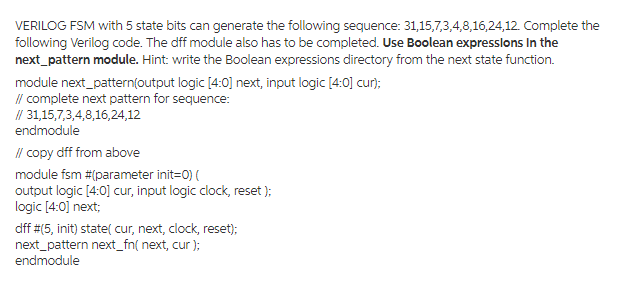 Solved VERILOG FSM with 5 state bits can generate the | Chegg.com