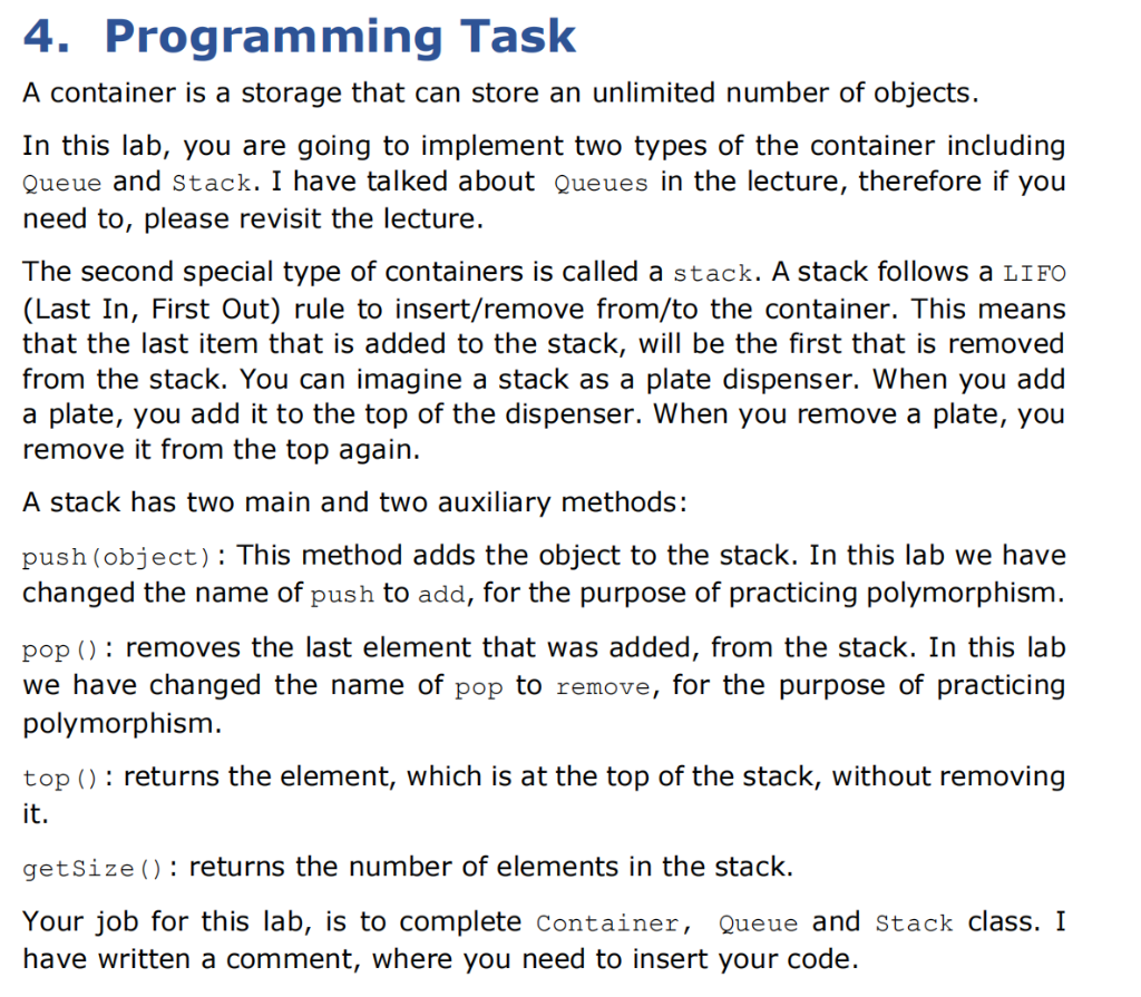 Solved 4. Programming Task A container is a storage that can | Chegg.com