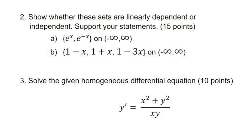 Solved 2. Show whether these sets are linearly dependent or | Chegg.com