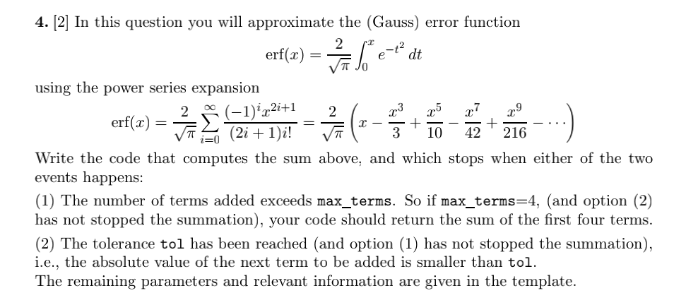 Solved 4. [2] In this question you will approximate the | Chegg.com