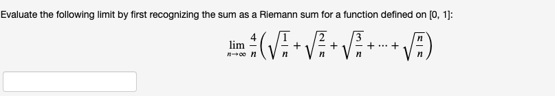 Solved Evaluate the following limit by first recognizing the | Chegg.com