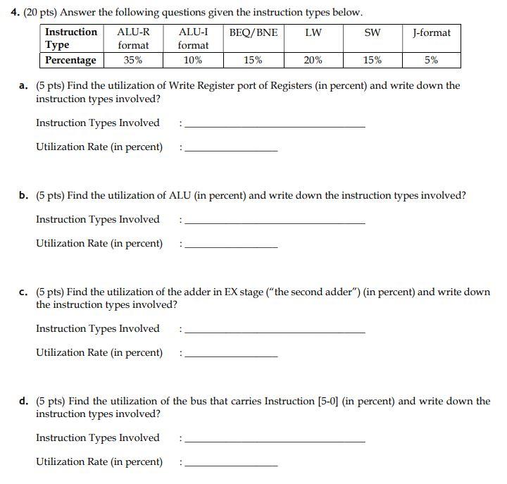 Solved 4. (20 pts) Answer the following questions given the | Chegg.com Solved 4. (20 pts) Answer the following questions given the | Chegg.com