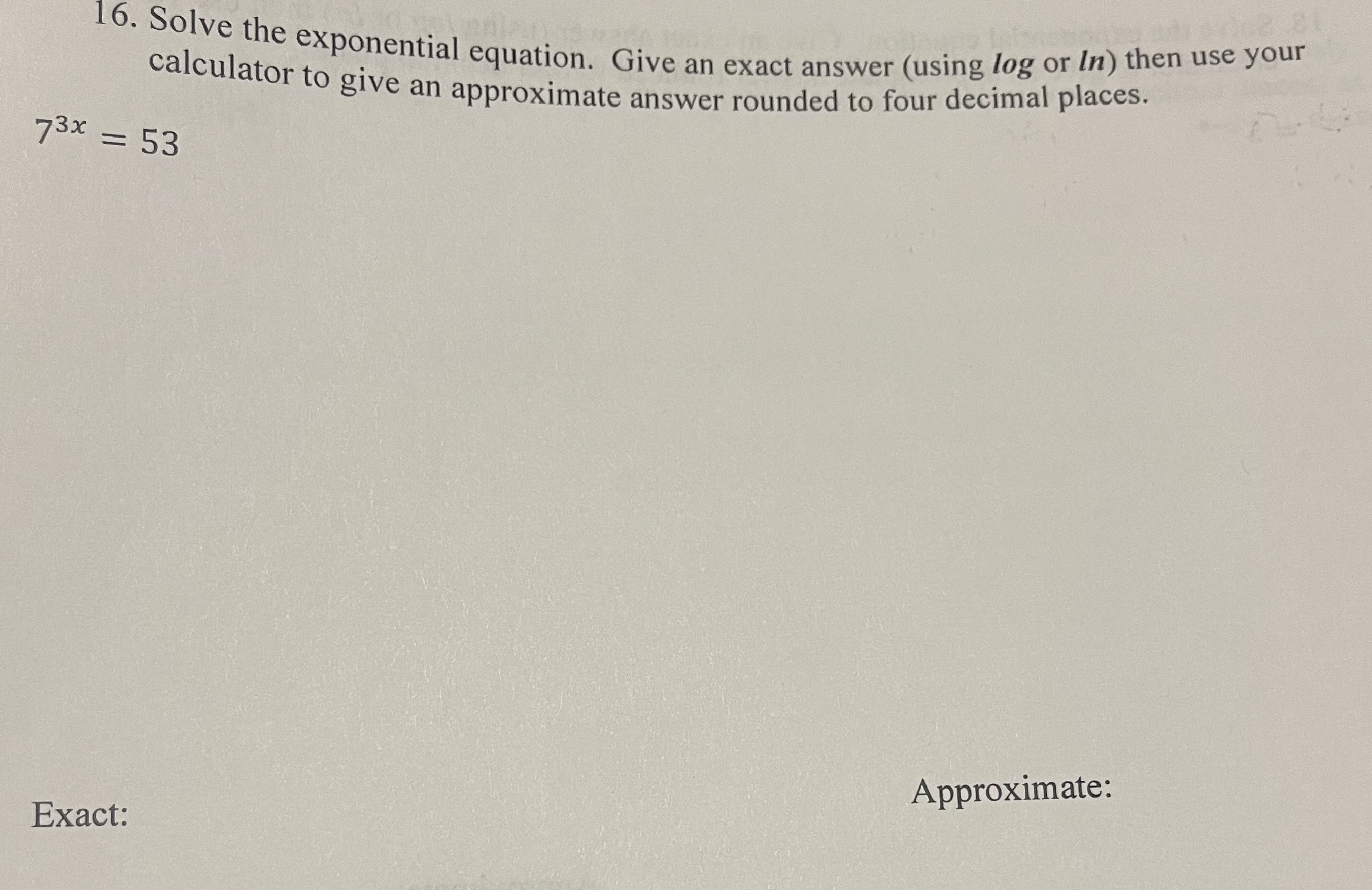 Solved 16. Solve the exponential equation. Give an exact | Chegg.com