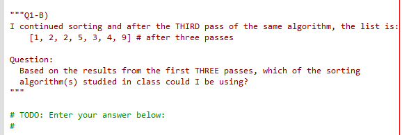 Solved """Q1-B) I continued sorting and after the THIRD pass | Chegg.com