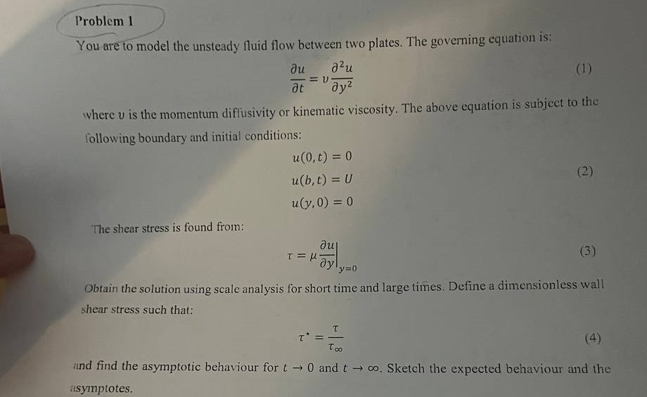 Solved Problem 1 You are to model the unsteady fluid flow | Chegg.com