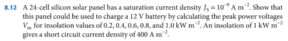 Solved 8.12 A 24-cell silicon solar panel has a saturation | Chegg.com