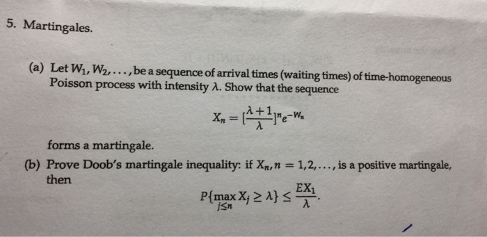 Solved 5. Martingales. (a) Let W.W2 Poisson process with | Chegg.com