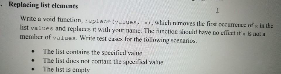 Solved Replacing list elements I Write a void function, | Chegg.com
