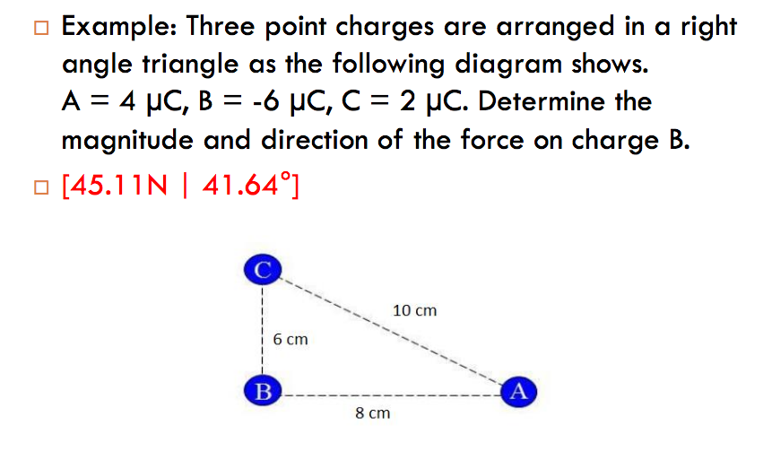 Solved Example: Three point charges are arranged in a right | Chegg.com