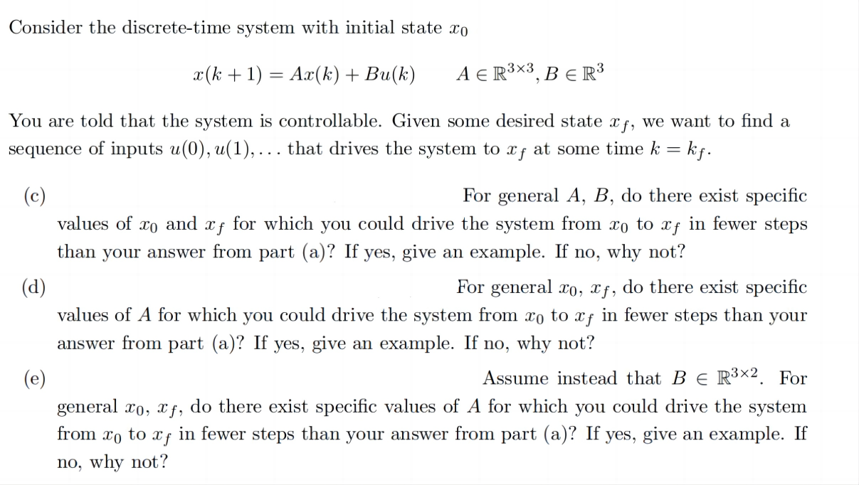 Solved (c)For general A,B, ﻿do there exist specificvalues of | Chegg.com