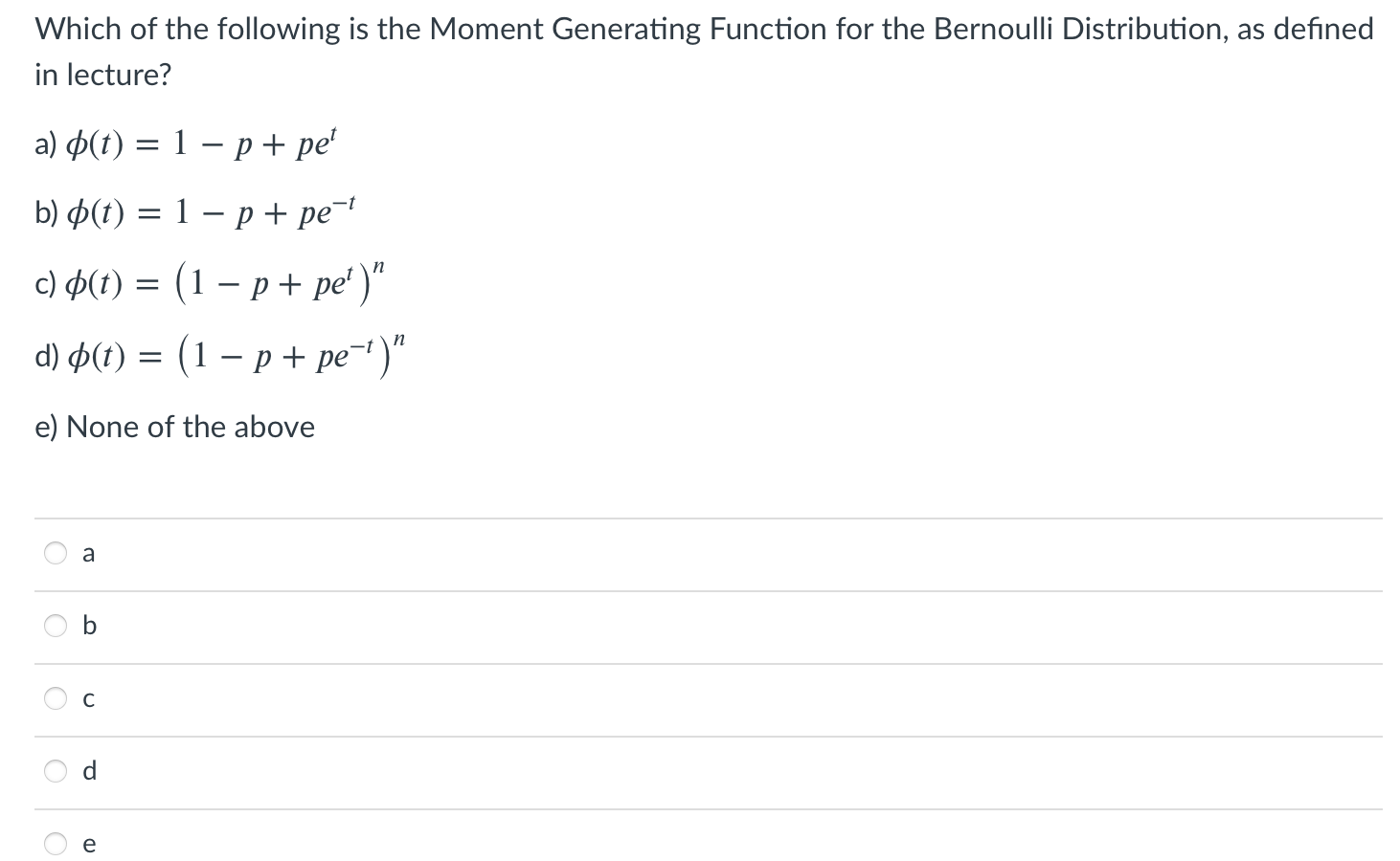 Solved Which of the following is the Moment Generating | Chegg.com