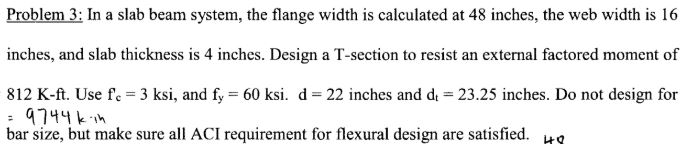 Solved Problem 3: In a slab beam system, the flange width is | Chegg.com