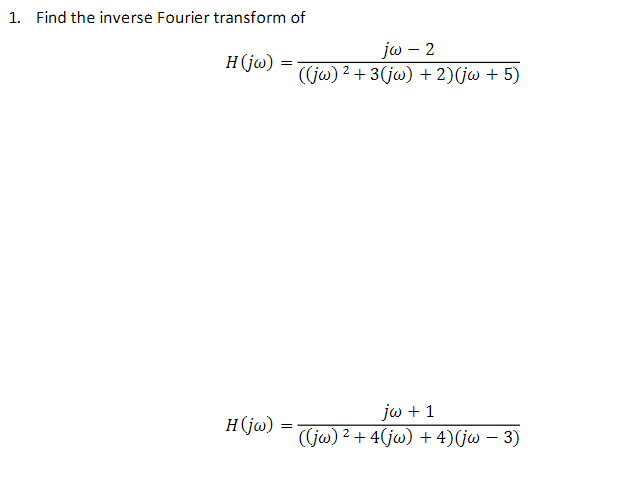 Solved Find the inverse Fourier transform | Chegg.com