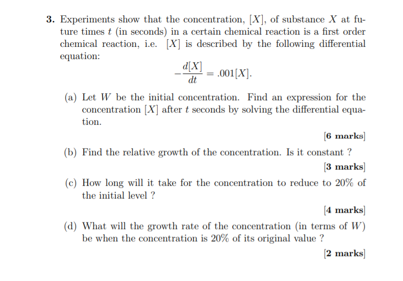Solved 3. Experiments show that the concentration, [X], of | Chegg.com