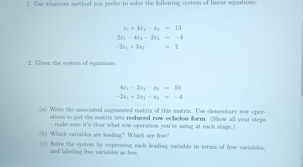 Solved 1. Use whatever method you prefer to solve the | Chegg.com