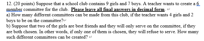 Solved 12. (20 points) Suppose that a school club contains 9 | Chegg.com