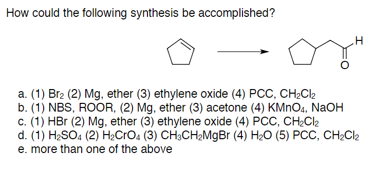 Solved How could the following synthesis be accomplished? a. | Chegg.com