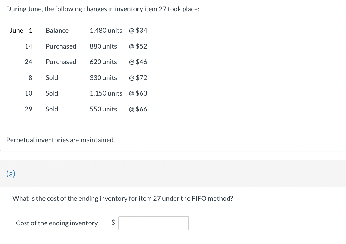 Solved During June, the following changes in inventory item | Chegg.com