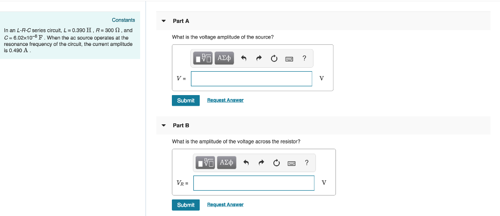 Solved Constants Part A In an L-R-C series circuit, L 0.390 | Chegg.com