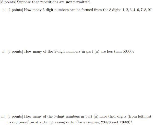 Solved How many 5-digit numbers can be formed from the 8 | Chegg.com