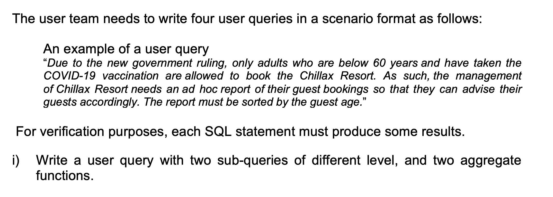 Solved The user team needs to write four user queries in a | Chegg.com