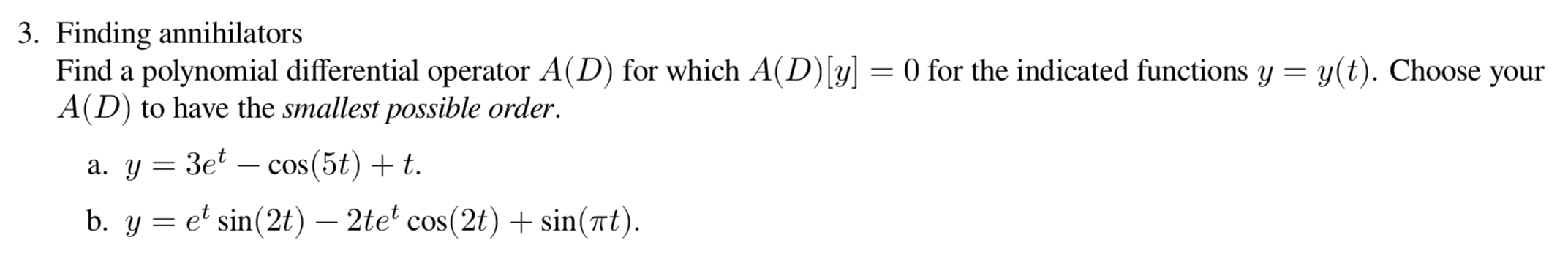 Solved 3. Finding annihilators Find a polynomial | Chegg.com