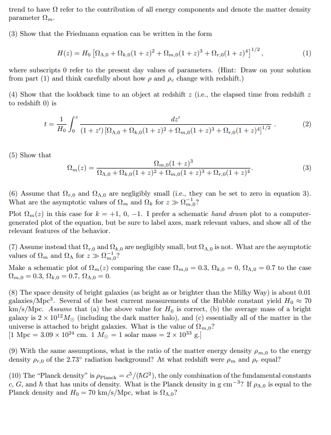 Solved the redshift z≡aa0−1 the Hubble parameter H≡aa˙ the | Chegg.com