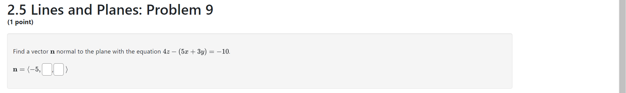 Solved 2.5 Lines and Planes: Problem 9 (1 point) Find a | Chegg.com