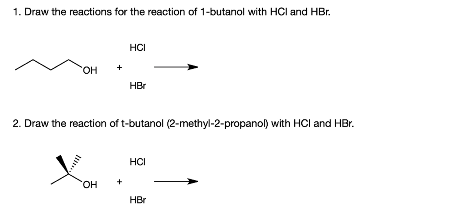 1. ﻿Draw the reactions for the reaction of 1 -butanol | Chegg.com