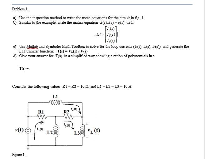 Solved Problem 1 a) Use the inspection method to write the | Chegg.com