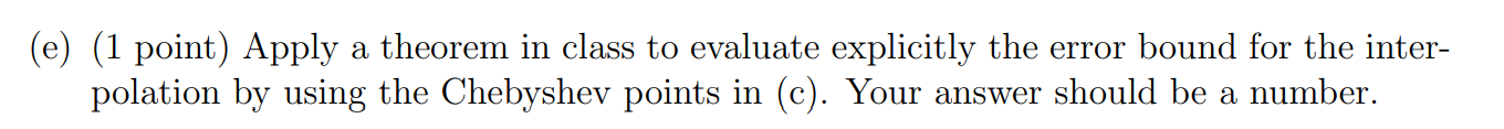 1 Consider Interpolating The Function Fxcosπx 9294