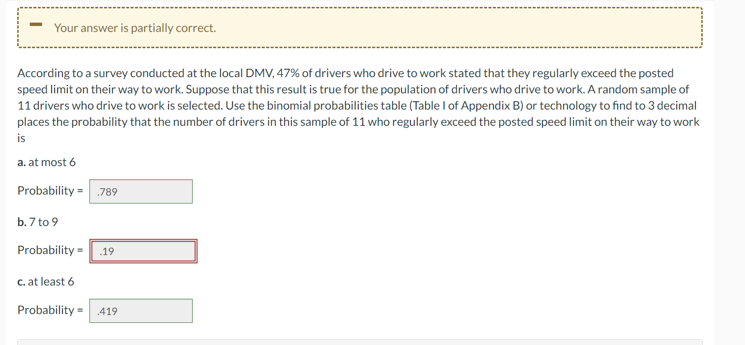 Solved Your answer is incorrect. Try again.According to a | Chegg.com