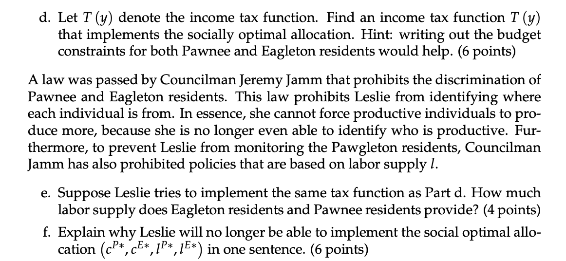 Solved 1. Optimal Income Taxation: 60 points After Pawnee | Chegg.com