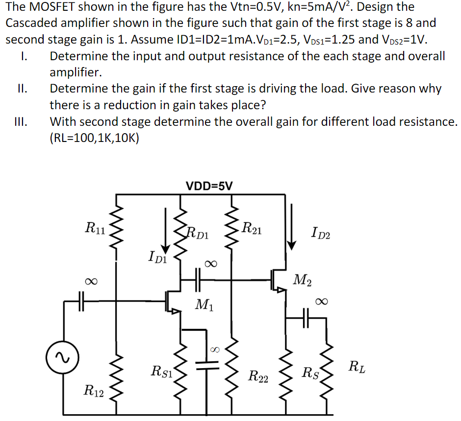 Solved The MOSFET shown in the figure has the Vtn=0.5V, | Chegg.com