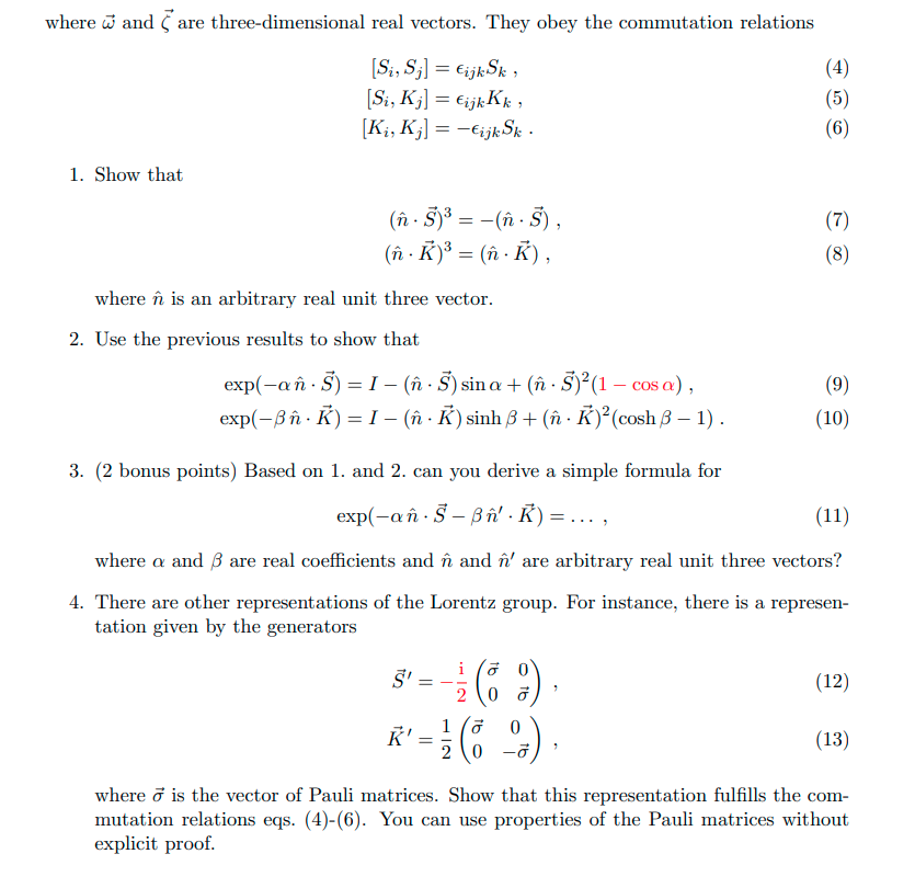 The Lorentz group is generated by boosts K and | Chegg.com