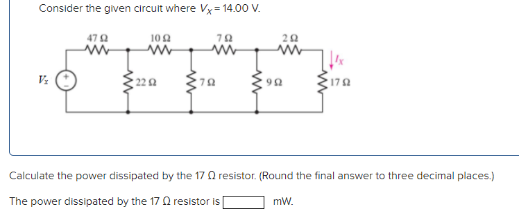 Solved Consider the given circuit where Vx=14.00V.Calculate | Chegg.com