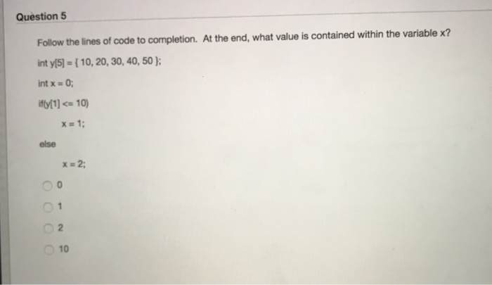 Solved Question 8 An Array Of Characters Ending With 10 Is 