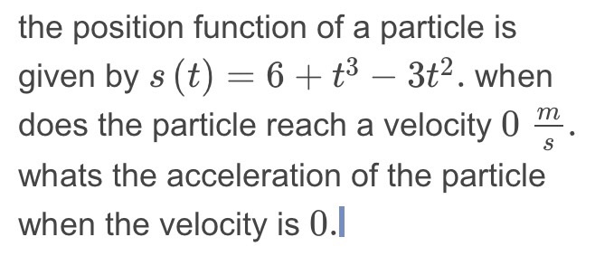 Solved The position function of a particle is given by s(t) | Chegg.com