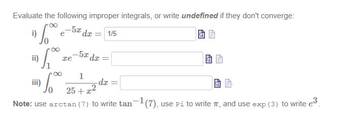 Solved Evaluate the following improper integrals, or write | Chegg.com