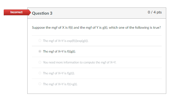 Solved Suppose the mgf of X is f(t) and the mgf of Y is | Chegg.com