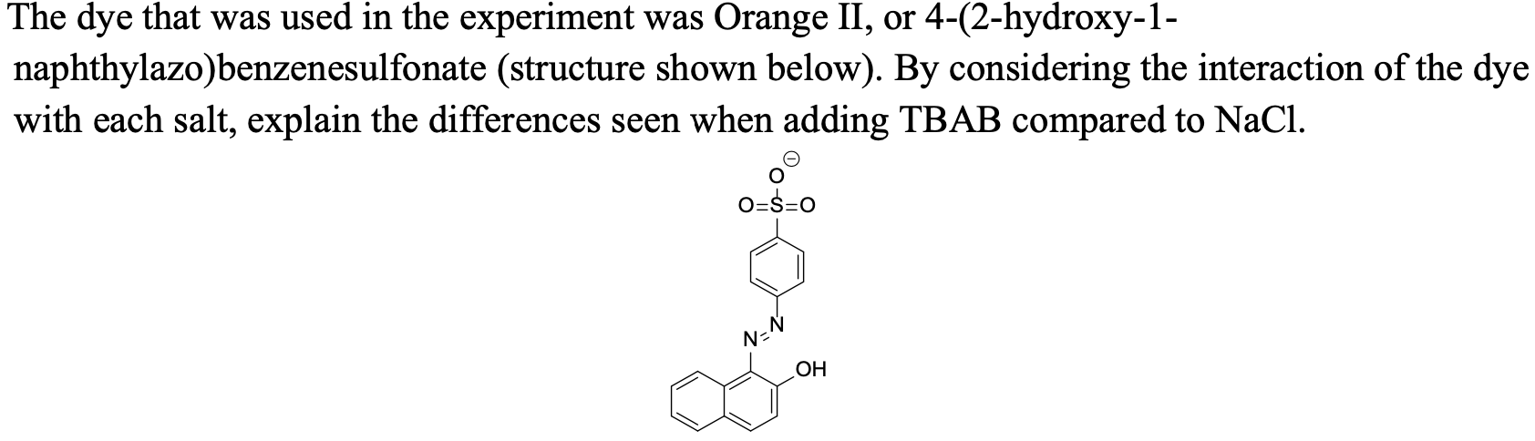 Solved The dye that was used in the experiment was Orange | Chegg.com
