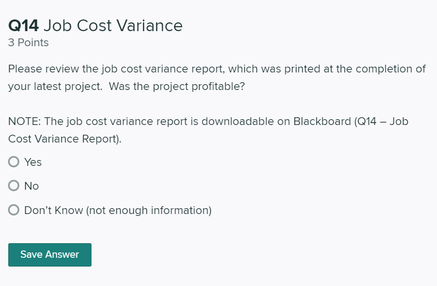 Solved Q14 Job Cost Variance 3 Points Please review the job | Chegg.com