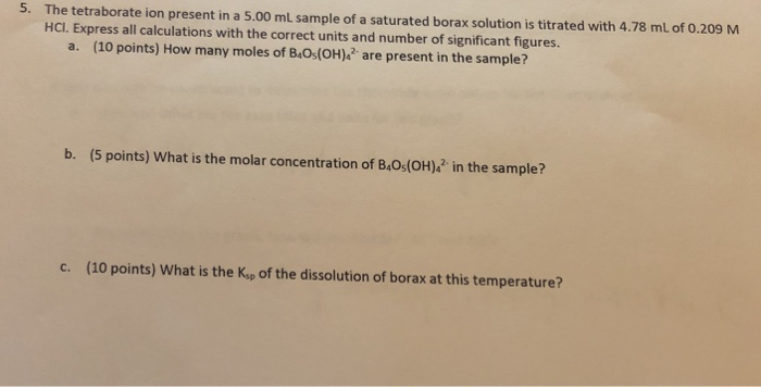 Solved The tetraborate ion present in a 5.00 mL sample of a | Chegg.com