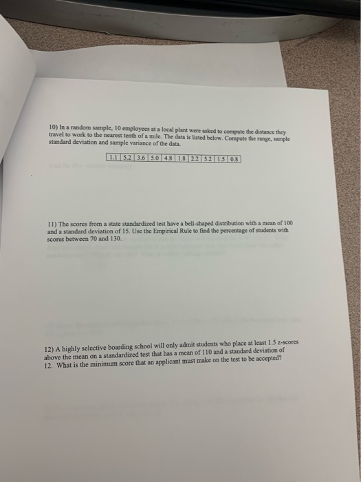 Solved 10) In a random sample, 10 employees at a local plant | Chegg.com