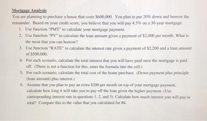Mortgage Analysis You are planning to purchase a | Chegg.com